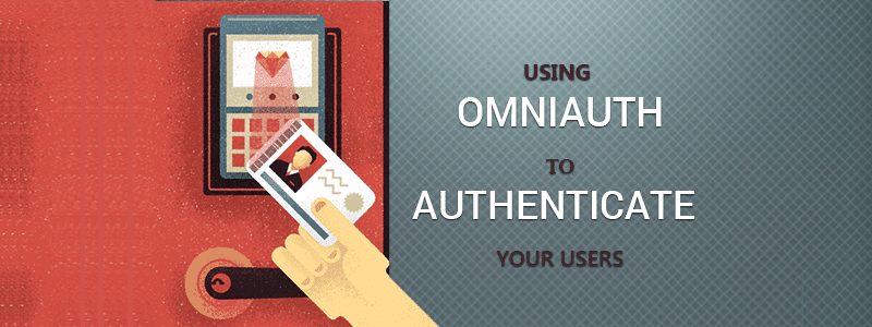 Using Omniauth To Authenticate Your Users Railscarma Ruby On Rails Development Company