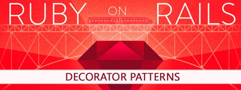 How To Add Functionality To Ruby Classes With Decorators Railscarma Ruby On Rails