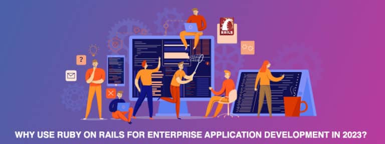 Why Use Ruby on Rails for Enterprise Application Development in 2026?